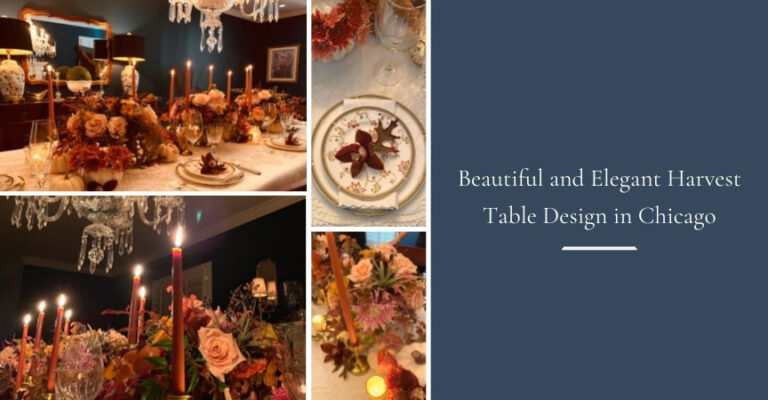 Beautiful and Elegant Harvest Table Design in Chicago